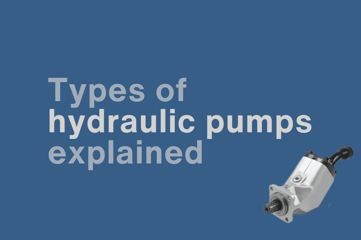 Types of Hydraulic Pumps Explained | BSP Hydraulics