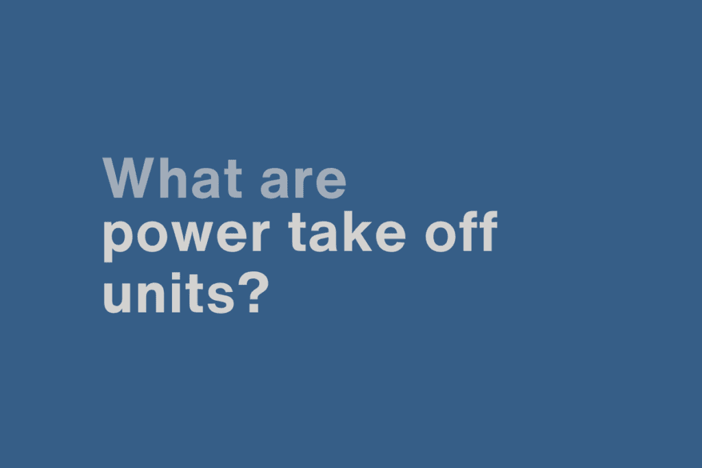 What is a PTO Power Take Off: | BSP Hydraulics